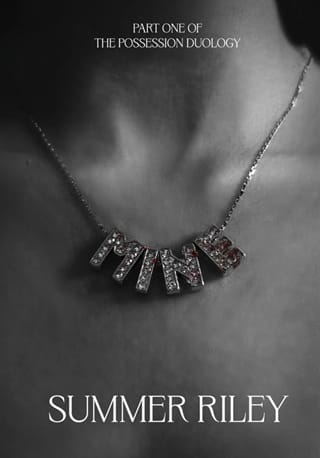 Mine (The Possession Duology #1) by Summer Riley - free read online ...