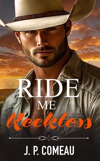 Ride Me Reckless (Millionaire Cowboys of Lucky Ranch #1) - free read online - lokepub