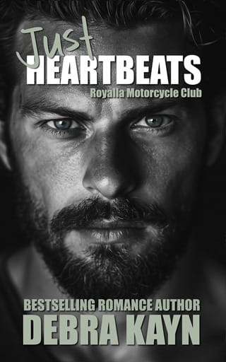 Just Heartbeats (Royalla Motorcycle Club #1) - free read online - lokepub