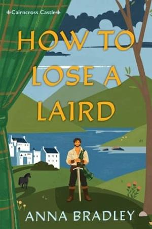 Chapter 11, How to Lose a Laird (Cairncross Castle #2) - lokepub