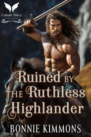 Chapter 9, Ruined By the Ruthless Highlander (Brides of the Deadly ...